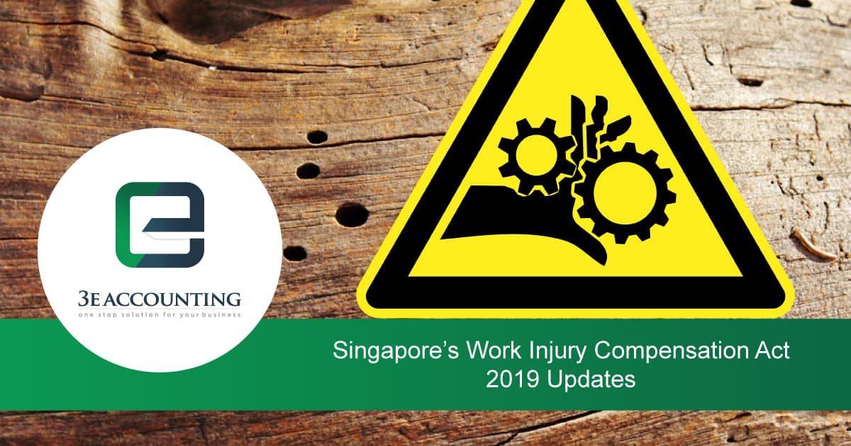 Work Injury Compensation Act 2019 in Singapore Was Updated