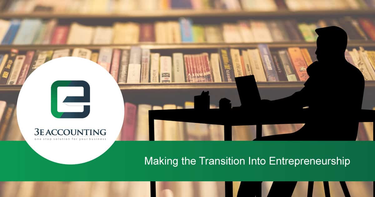 Making the Transition Into Entrepreneurship - Essential Guides