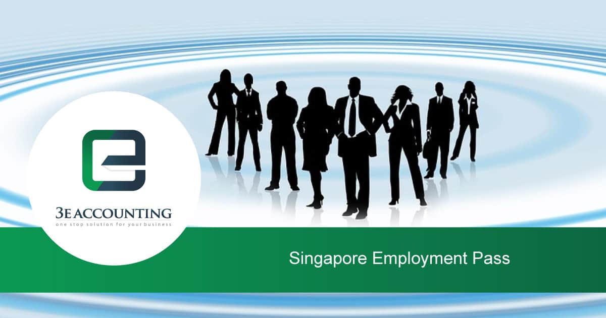 Singapore Employment Pass | Singapore EP Application and Renewal