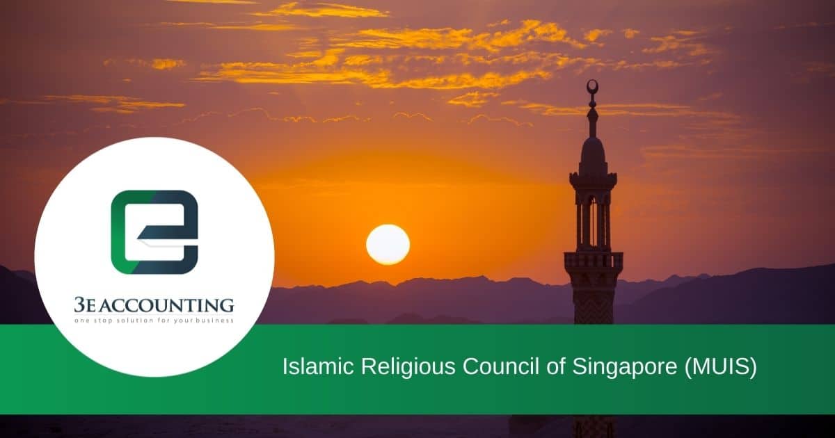 Islamic Religious Council of Singapore (MUIS) - 3E Accounting