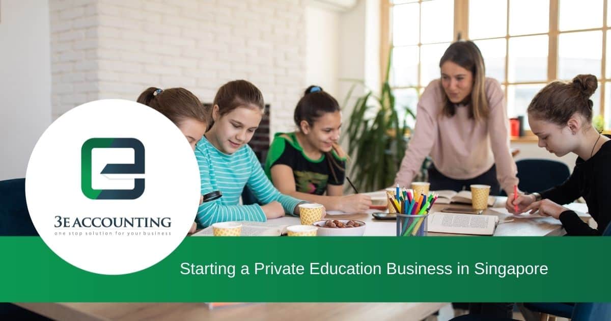 Starting a Private Education Business in Singapore