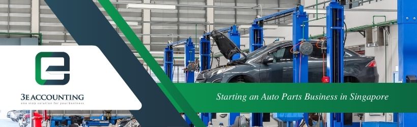 Starting an Auto Parts Business in Singapore - Beginner's Guide