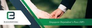 Singapore Dependent’s Pass (DP): What is It and How to Apply?