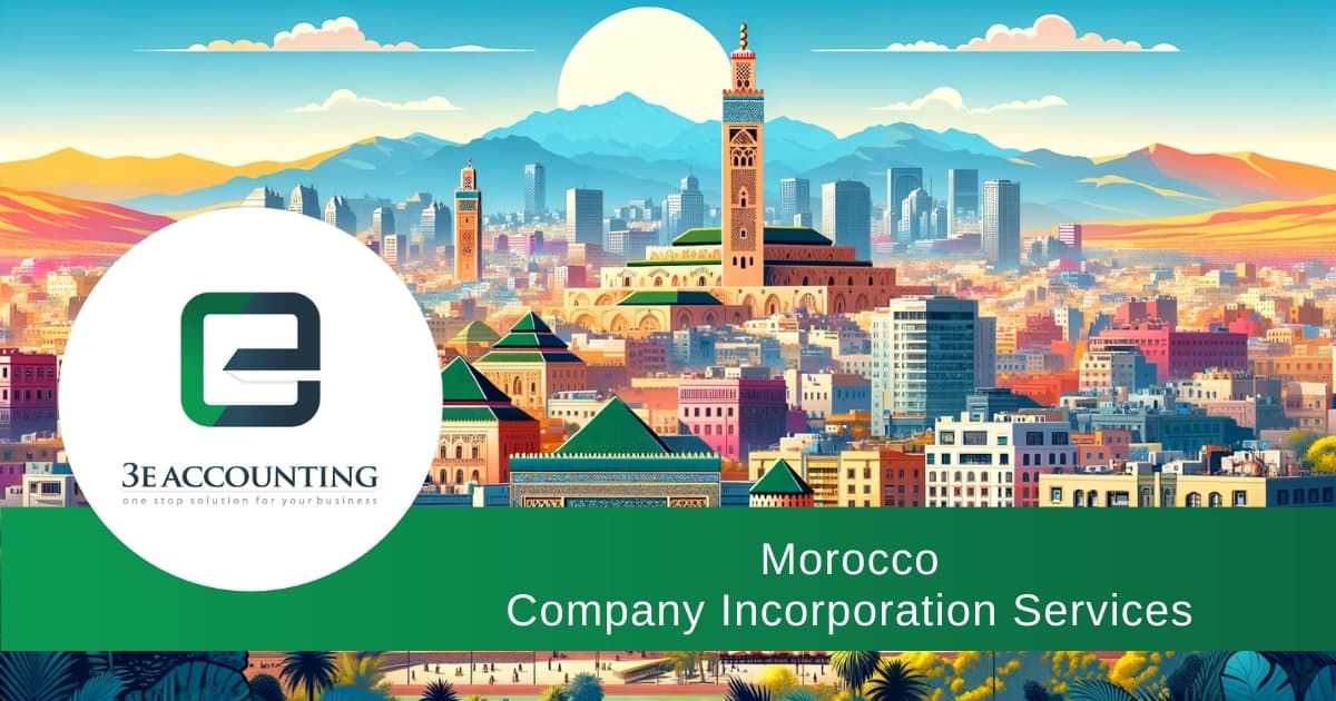 Morocco Company Incorporation 2024: Effortless & Empowering Solutions