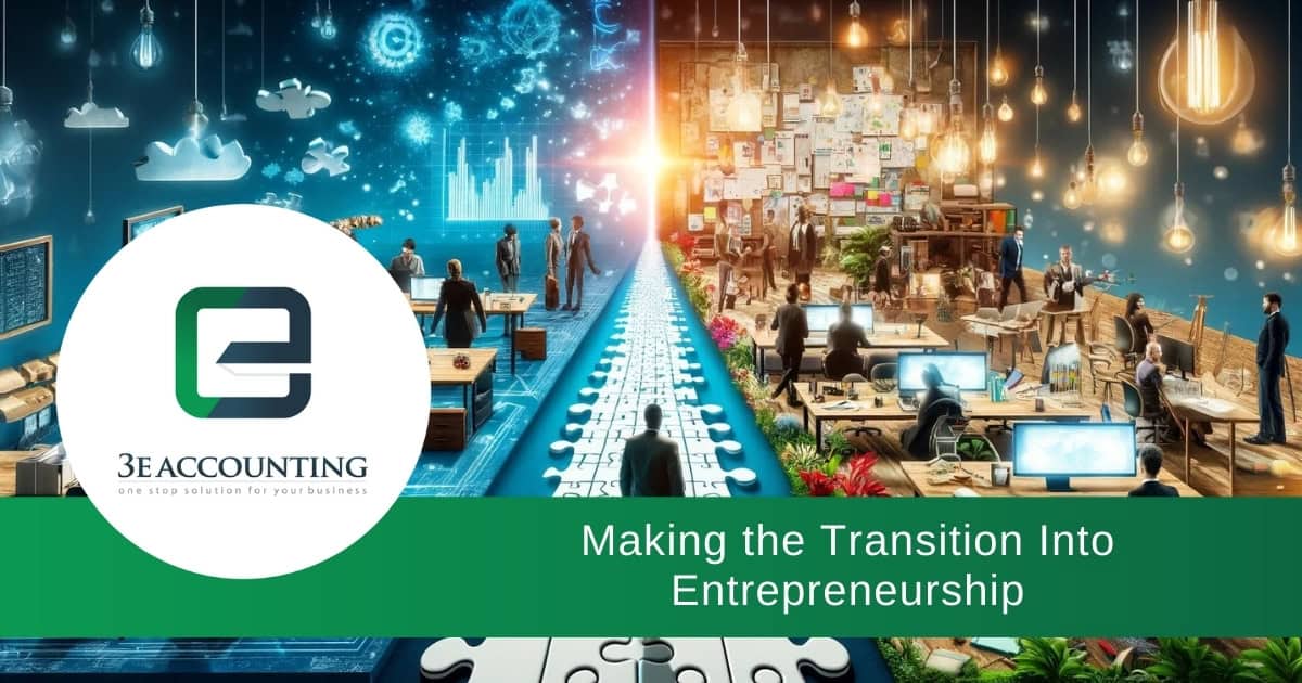 Making the Transition Into Entrepreneurship - Essential Guides