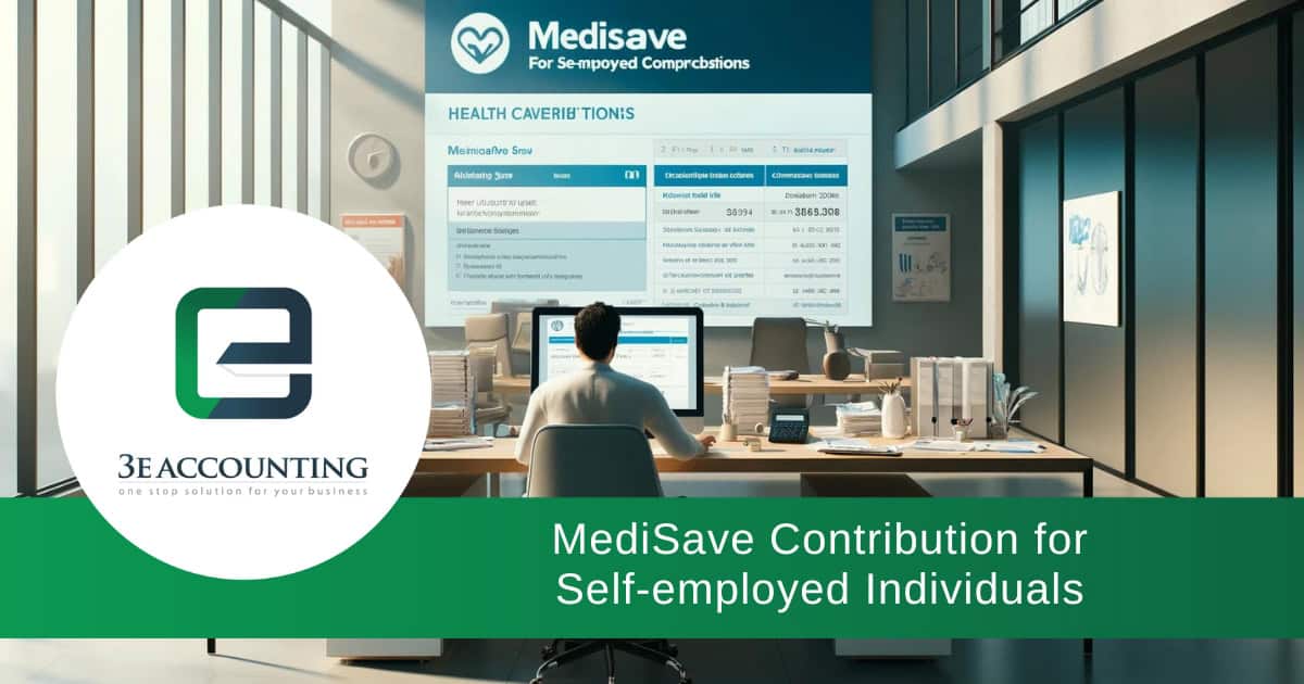 MediSave Contribution for Self-employed Individuals - Part of CPF