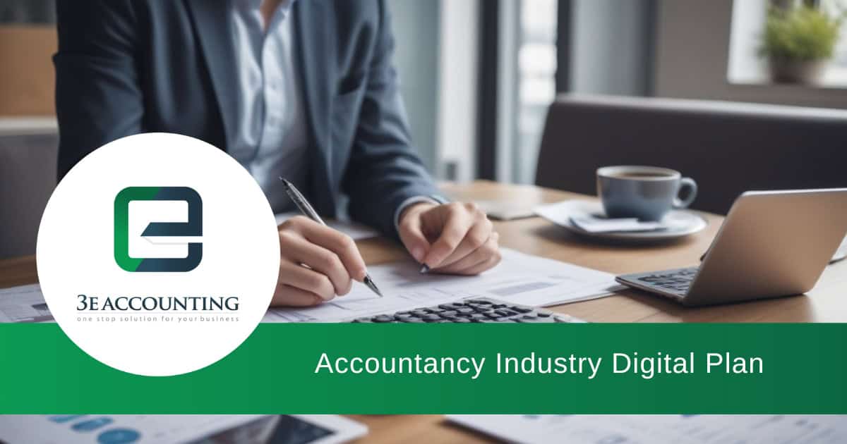 Singapore's Accountancy Industry Digital Plan - What You Need to Know