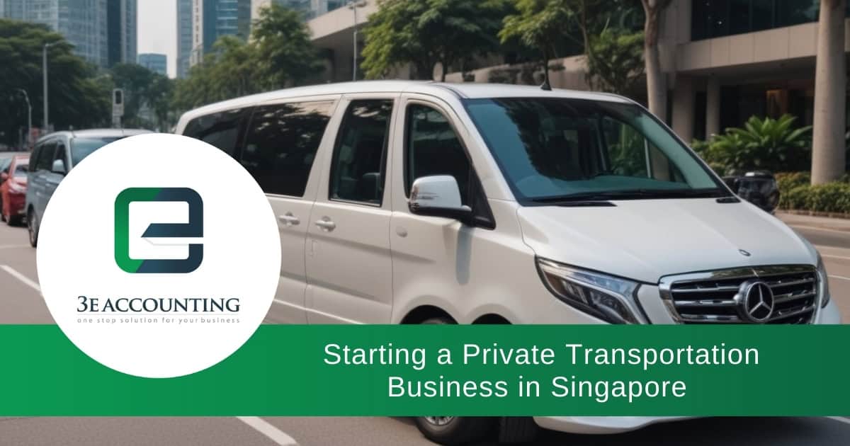 Private Transportation Business in Singapore: 7 Steps to Get Started