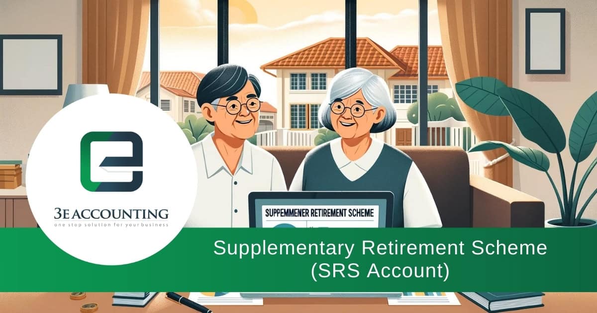 Guides to Supplementary Retirement Scheme (SRS Account) in Singapore