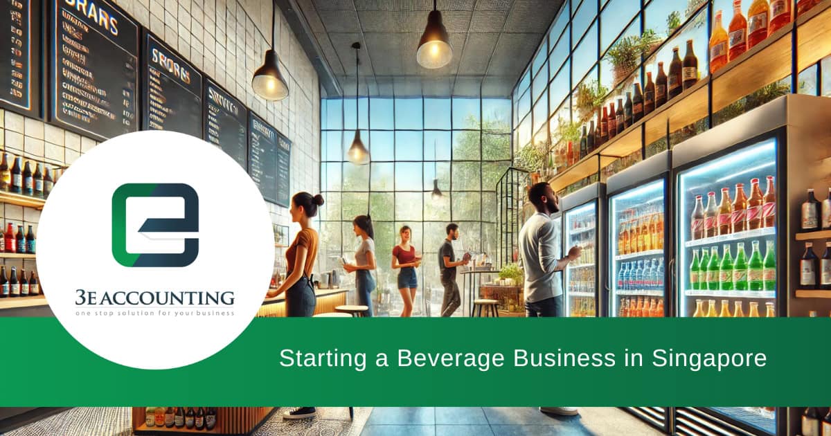 Start Your Beverage Business: 7 Essential Steps to Succeed in Singapore